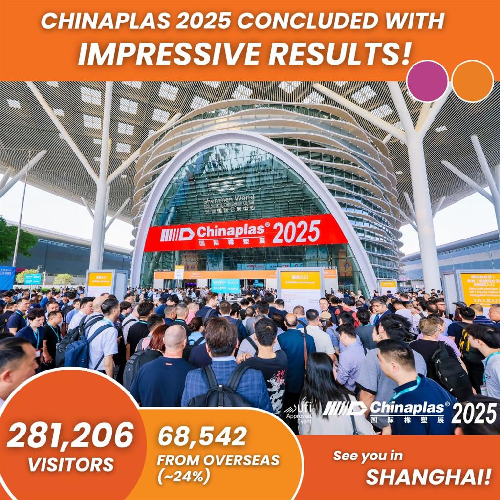 CHINAPLAS 2025 Concluded with 281,206 Visitors! Thank You for Coming!